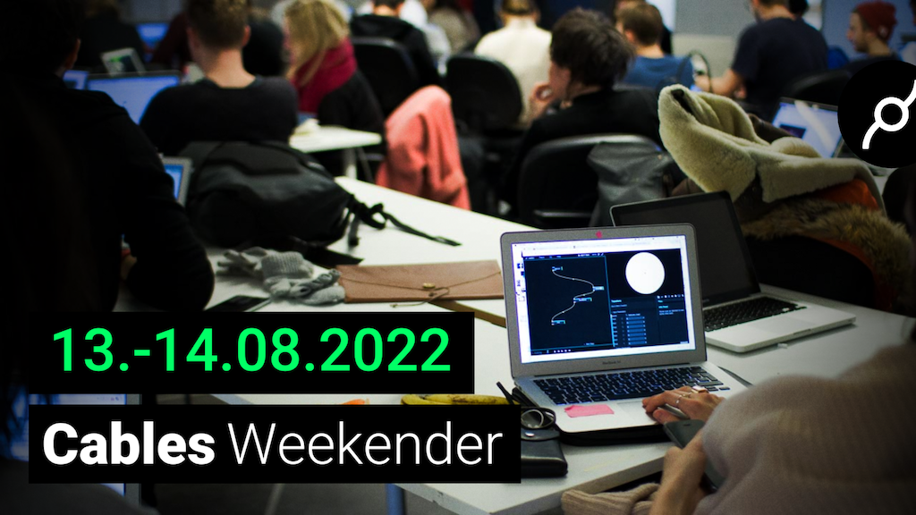 Cables Weekender 2022 - cables.gl - blog